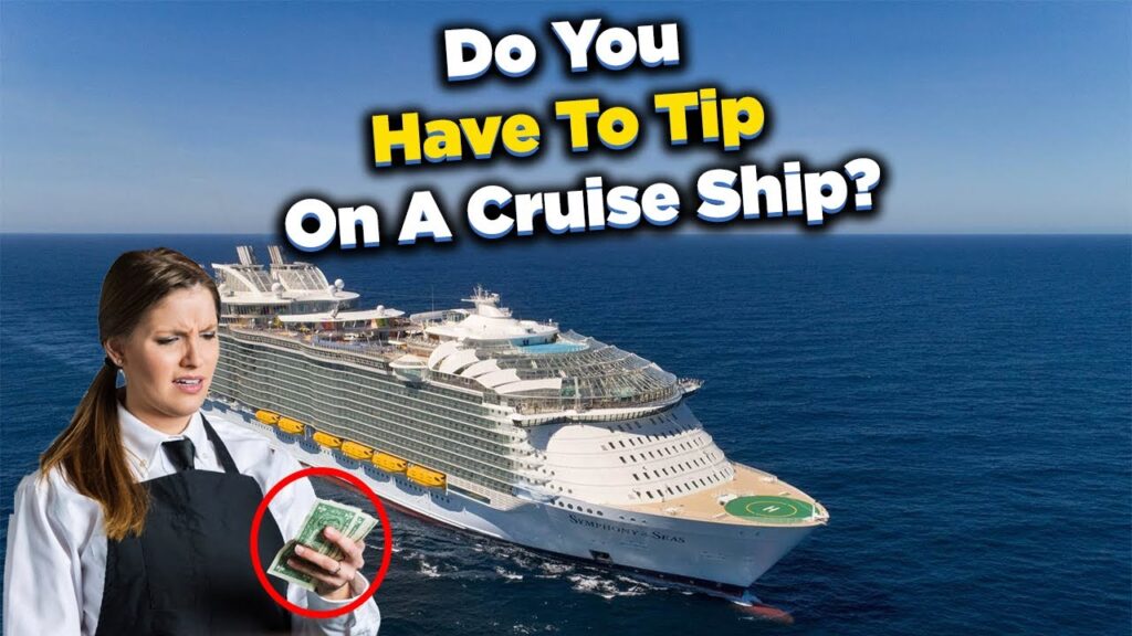 How Much to Tip on a Cruise Ship: Essential Guide for Travelers