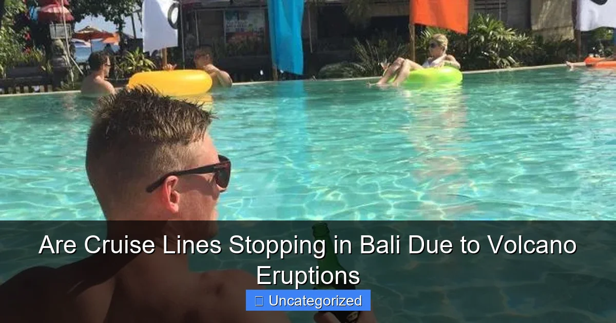 Are Cruise Lines Stopping in Bali Due to Volcano Eruptions